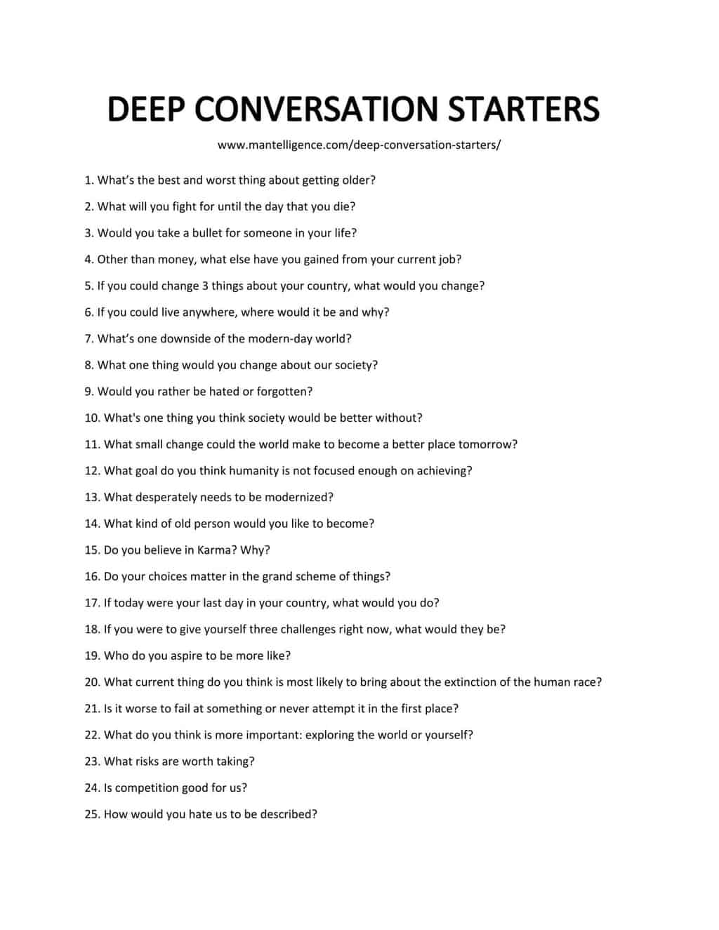 70 Deep Conversation Starters & Topics (For: Girl, Guy, Couples) 70 Deep Conversation Starters & Topics (For: Girl, Guy, Couples)