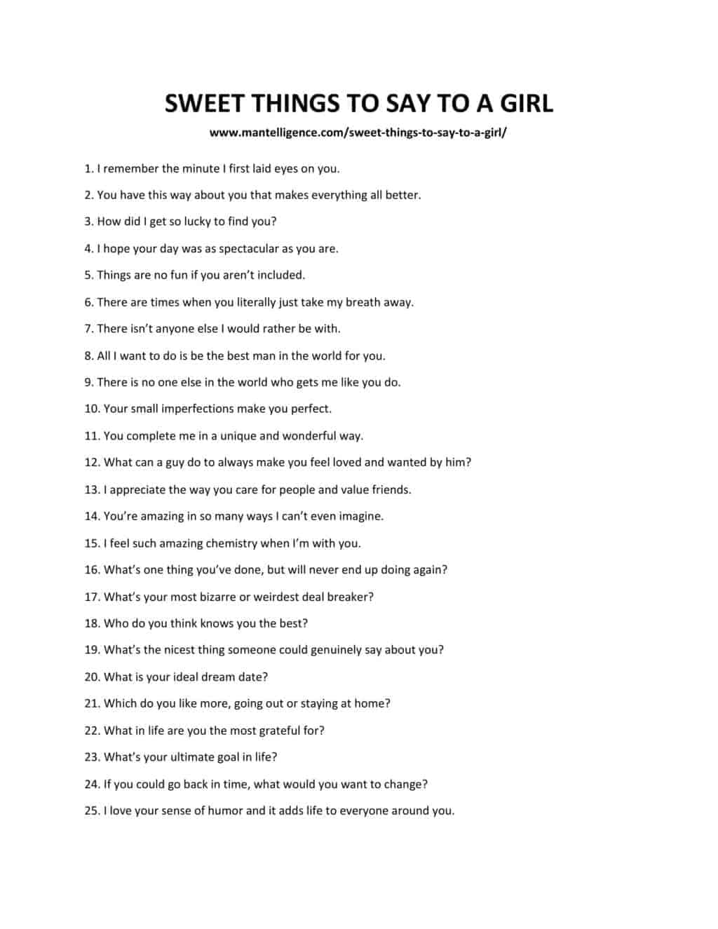 77 Best Things To Say To A Girl (Nice, Cute, Sweet) 77 Best Things To Say To A Girl (Nice, Cute, Sweet)